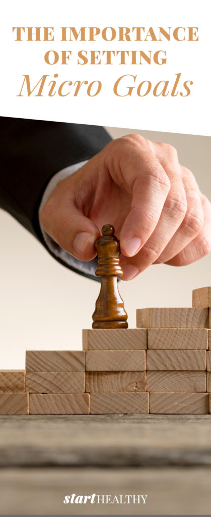 importance-of-micro-goals-pin - Start Healthy
